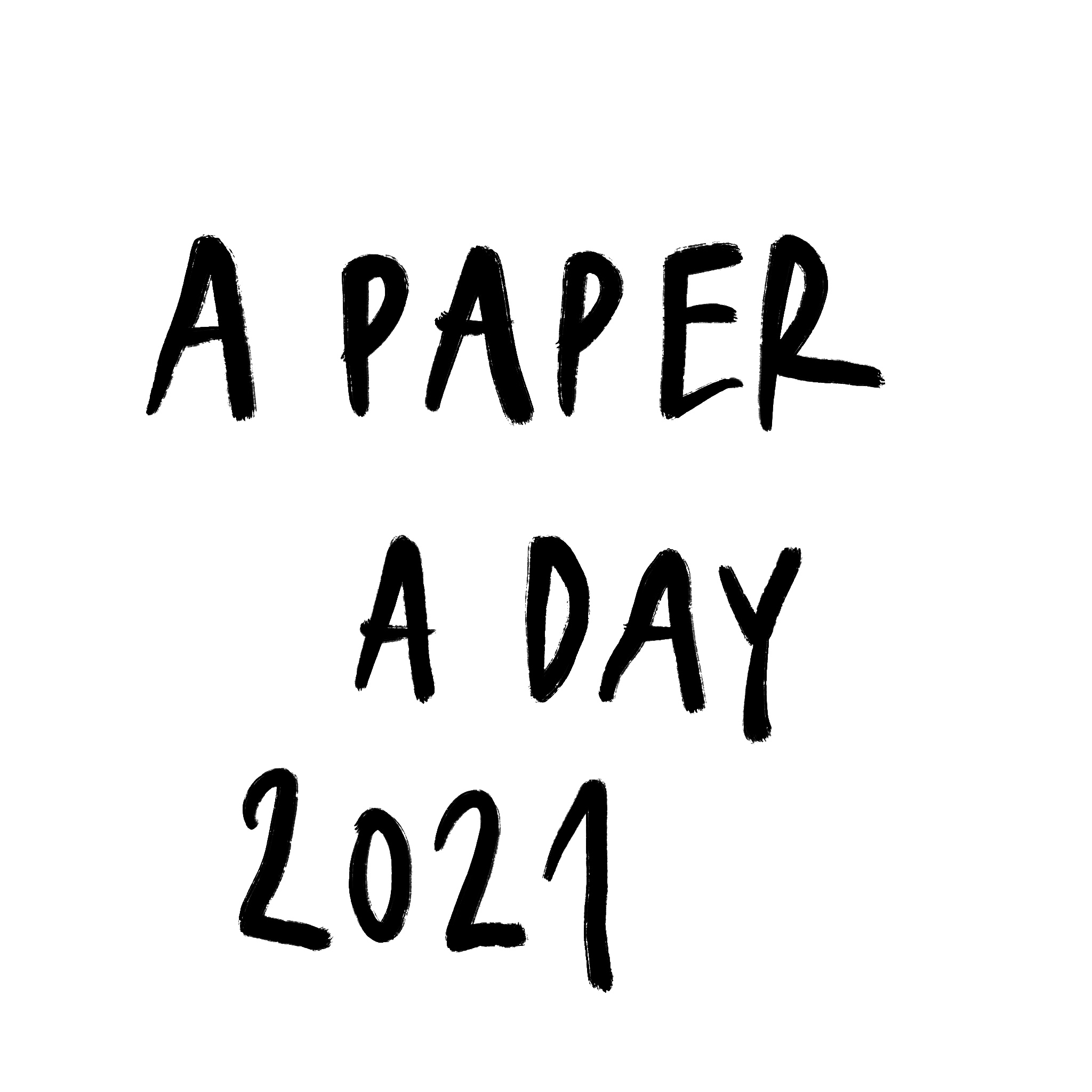 A paper / a day 2021 | Kunstwerkt